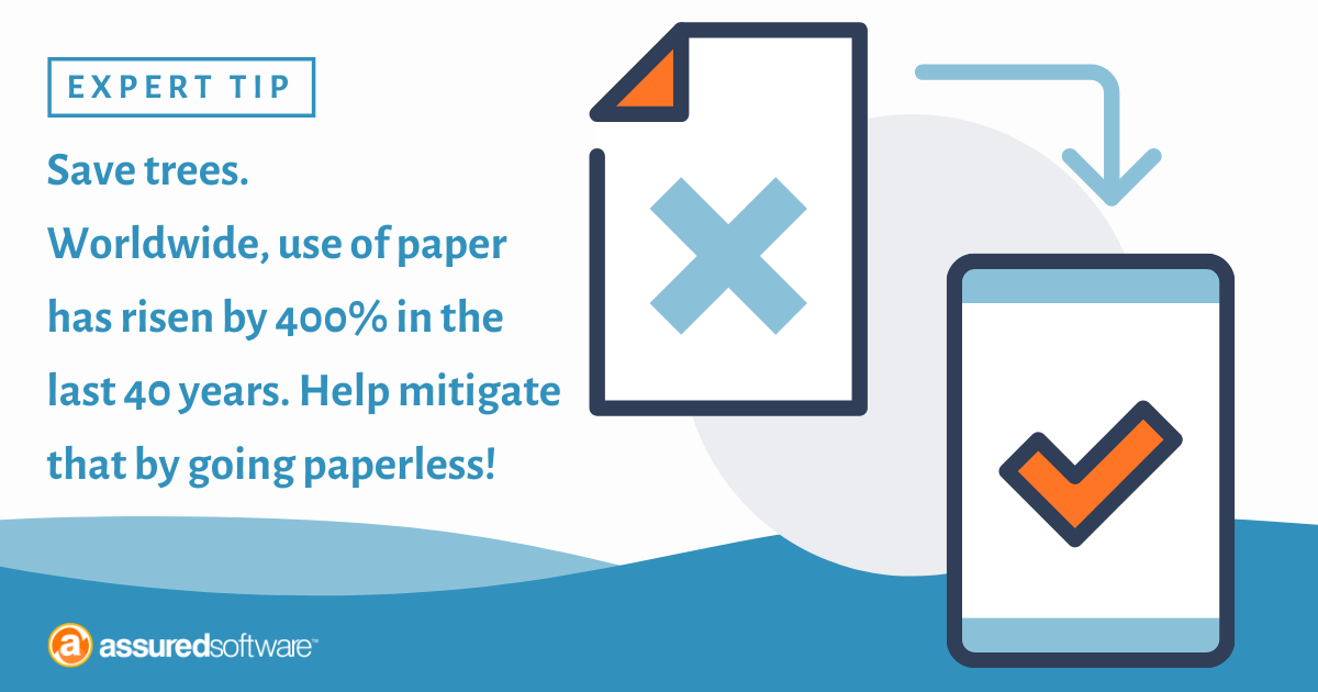 Save trees and go paperless - Assured