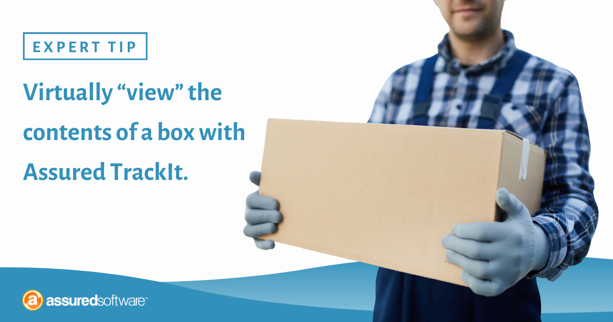 Expert Tip: Virtually “view” the contents of a box with Assured TrackIt ...