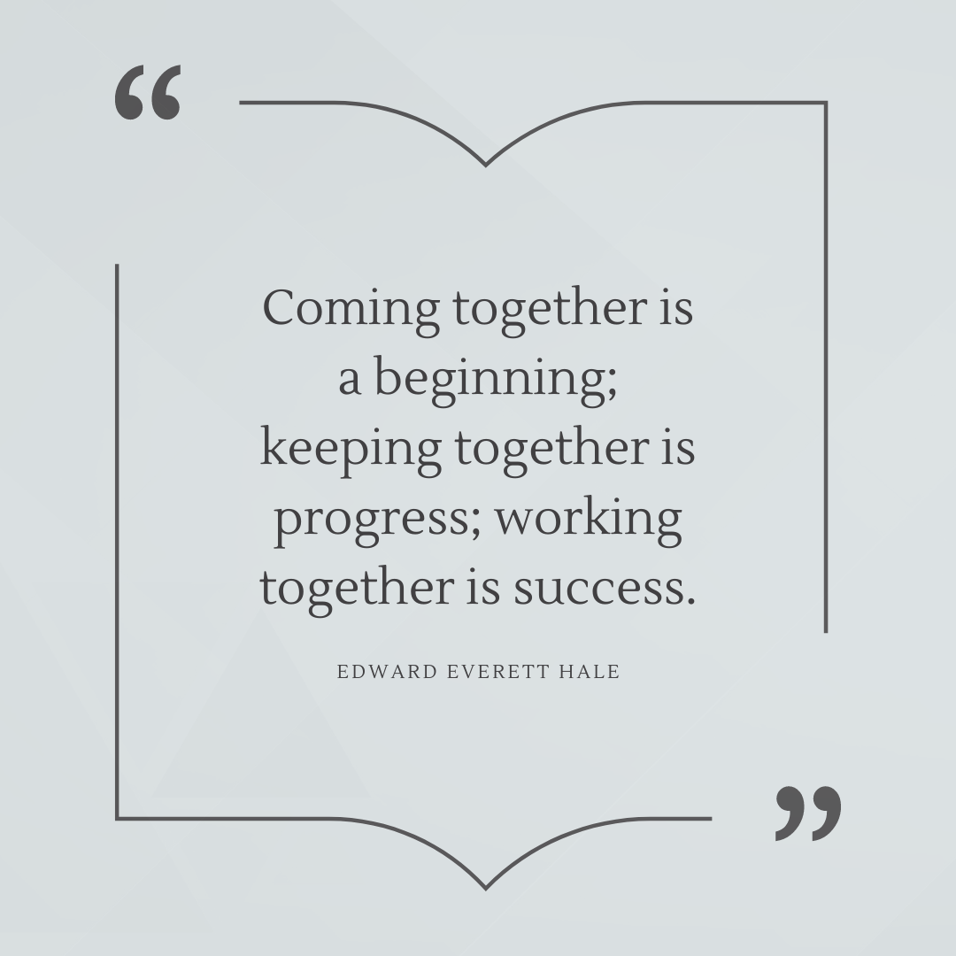 Coming together is a beginning - Assured
